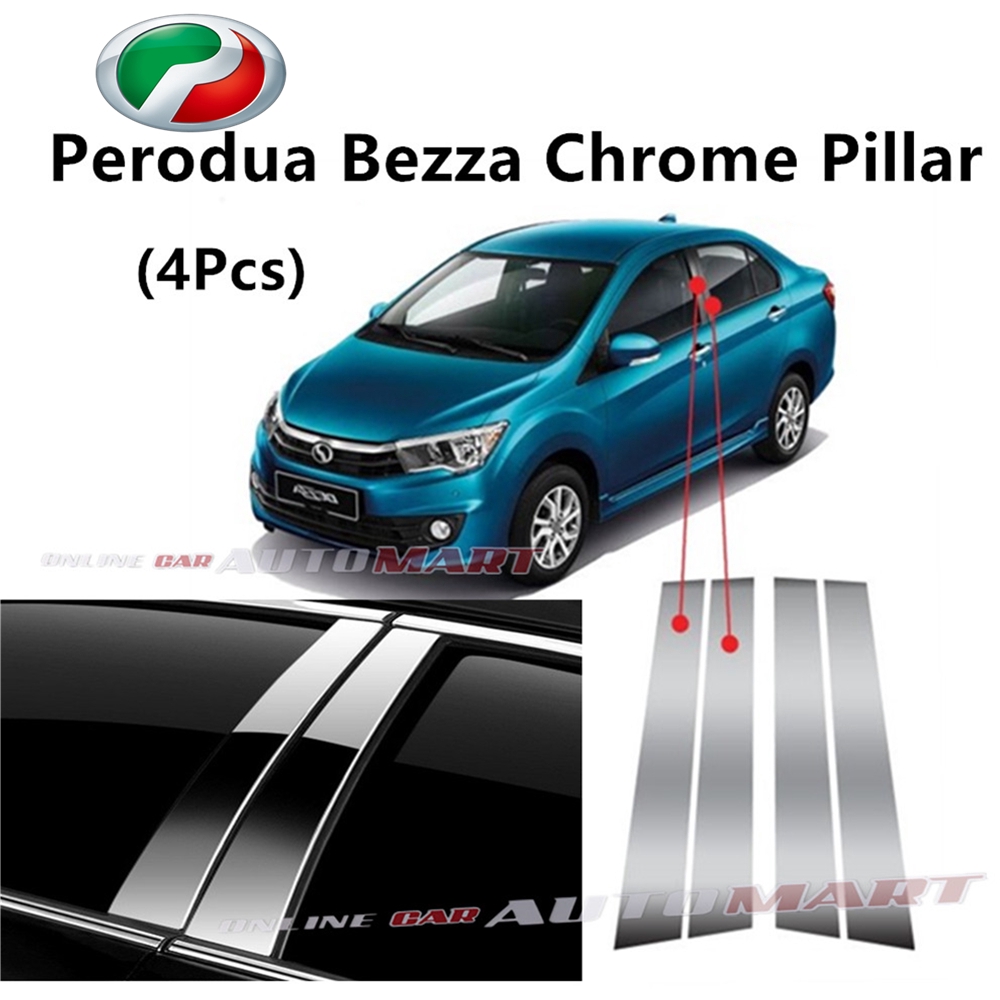 Perodua Bezza- Car Chrome Door Window Pillar Trim Panel Chrome ...