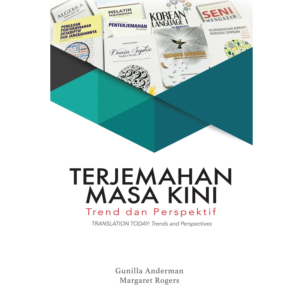 Terjemahan Masa Kini : Trend Dan Perspektif By Gunilla Anderman ...
