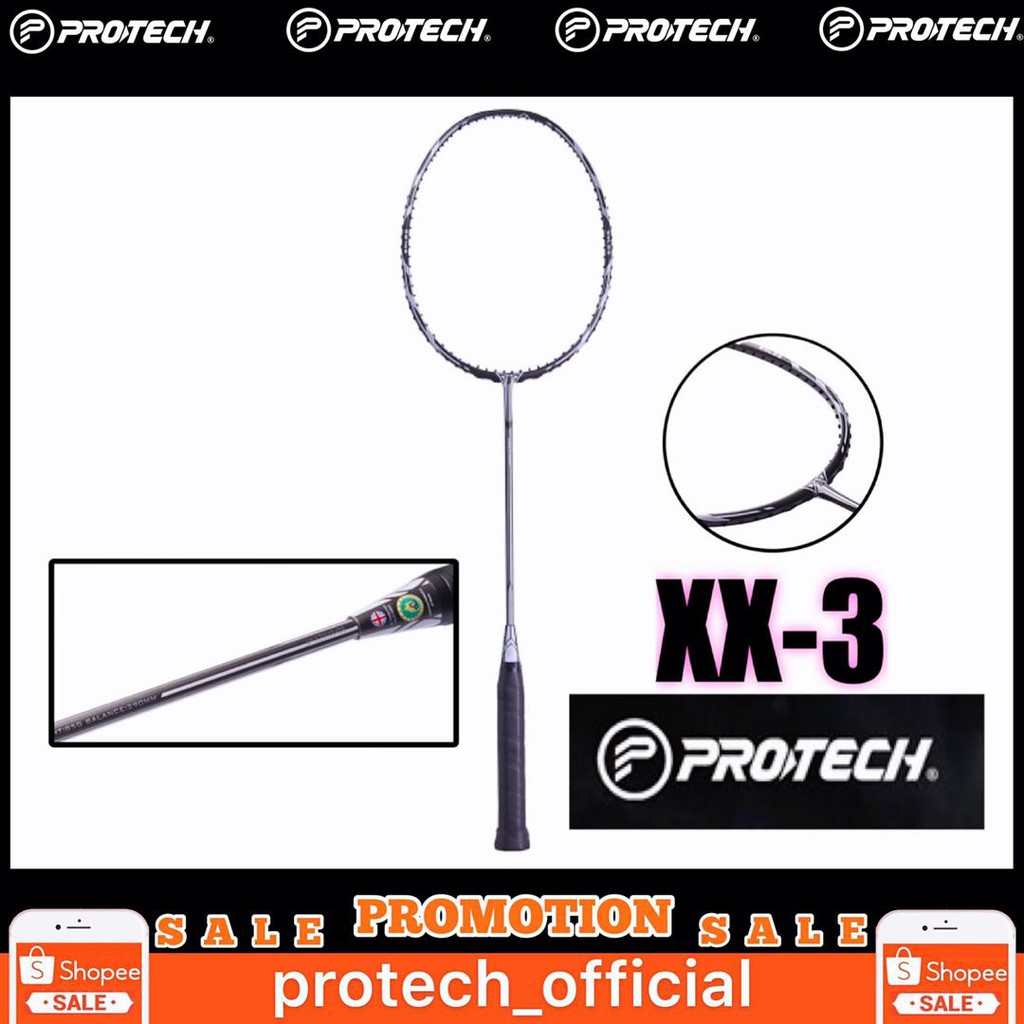PROTECH XX-3 RACKET RACQUET (FREE GRIP + FREE STRING) | Shopee Malaysia
