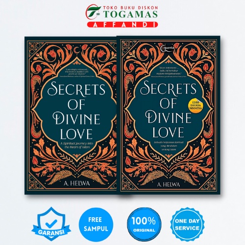 Secrets OF DIVINE LOVE (A SPIRITUAL JOURNEY INTO THE HEART OF ISLAM ...