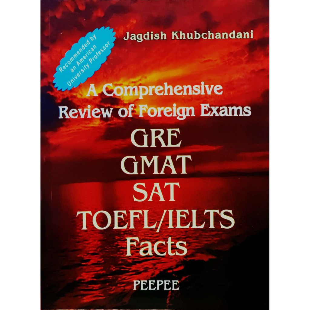 A Comprehensive Review Of Foreign Exams - GreGmat Sat Toefl/Ielts Facts ...
