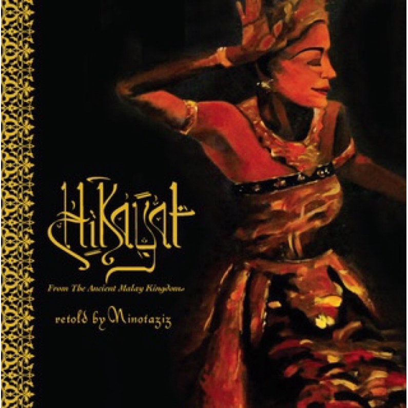Ninot Aziz - Hikayat: From the Ancient Malay Kingdoms | Shopee Malaysia