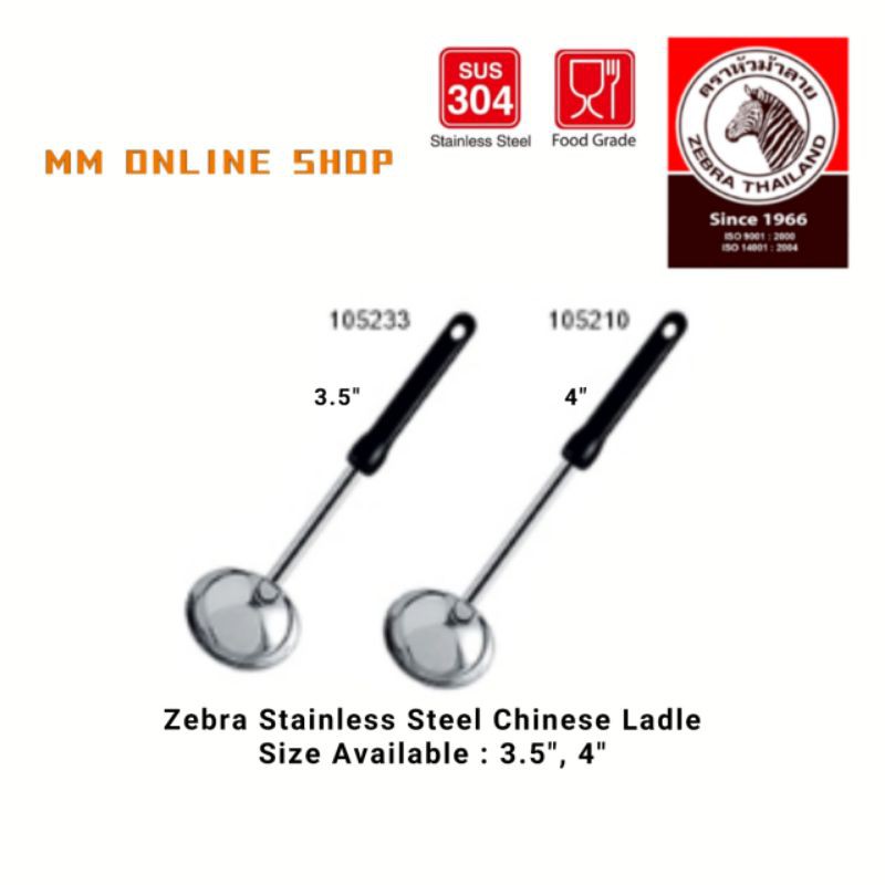 Zebra Stainless Steel Chinese Ladle, 3.5" / 4" | Shopee Malaysia