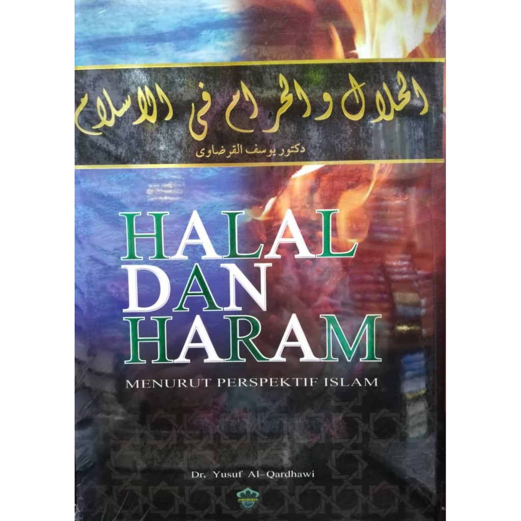 Halal dan Haram - Menurut Perspektif Islam - Dr. Yusuf Al-Qardhawi - Jahabersa | Shopee Malaysia