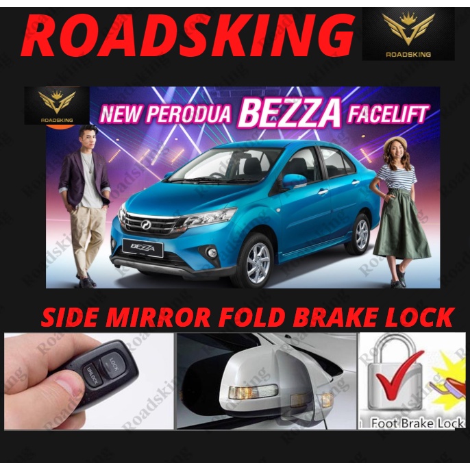 PERODUA BEZZA 2021~2024 BRAKE LOCK + SIDE MIRROR FOLD | Shopee Malaysia