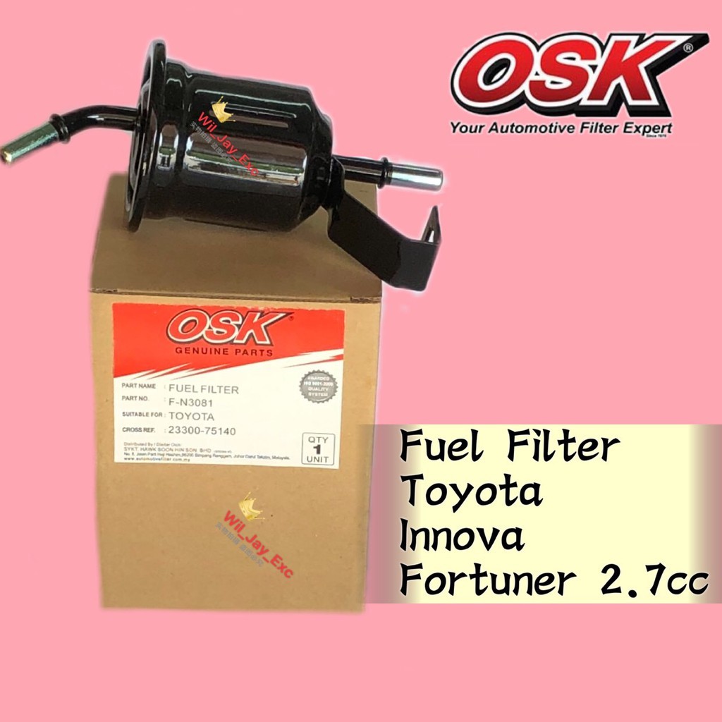 OSK F-N3081 FUEL FILTER TOYOTA INNOVA,FORTUNER 2.7CC | Shopee Malaysia