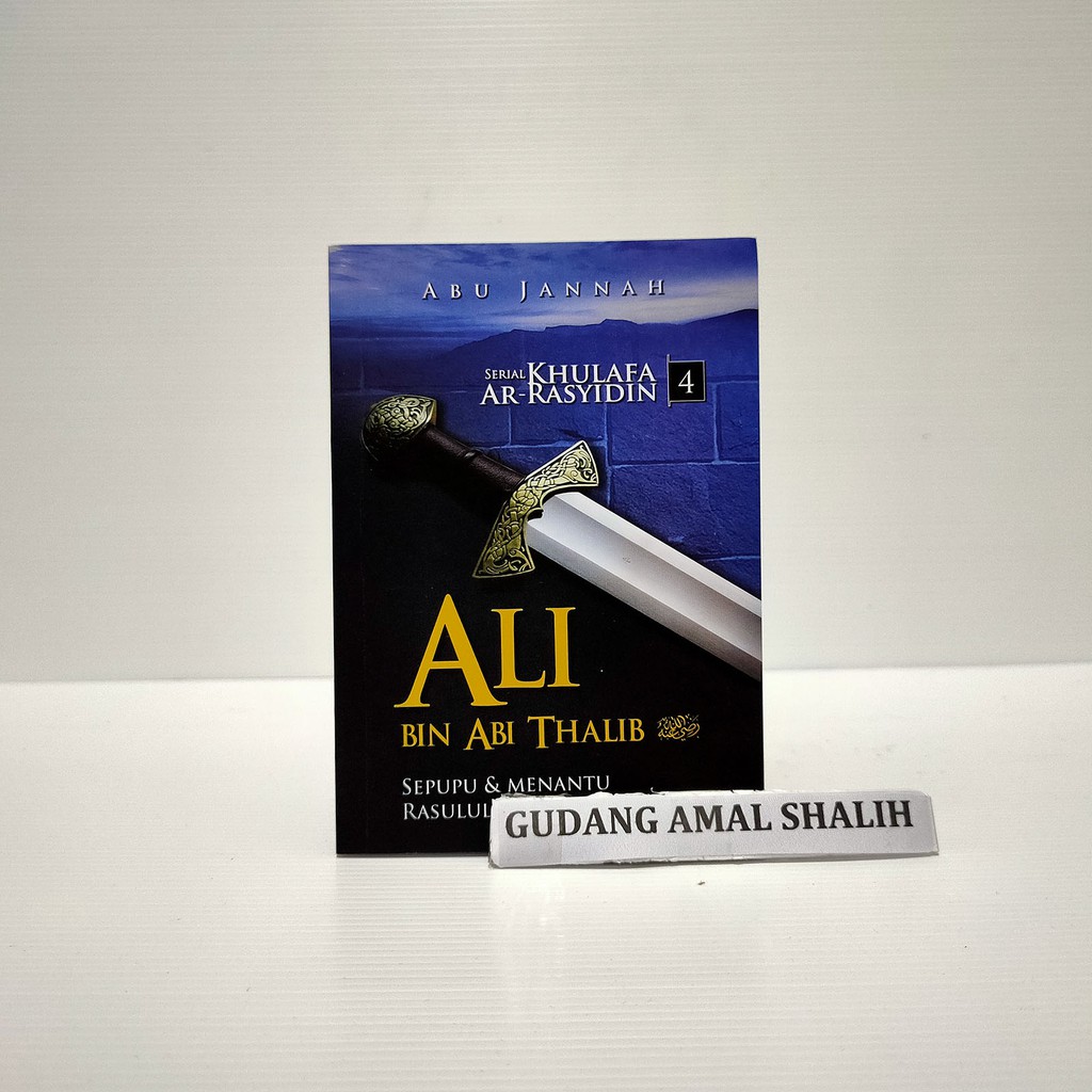 Ar Rasyidin Ali bin Abi Talib's Khulafa Series Al Inabah Library ORI ...