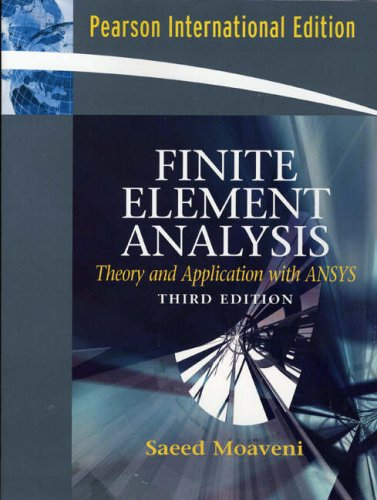 Finite Element Analysis Theory and Application with ANSYS [Paperback ...