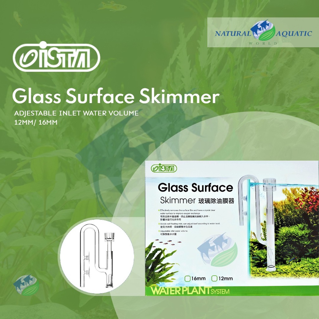 ISTA Glass Surface Skimmer 12mm/16mm ( Adjustable Inlet Water Volume ...