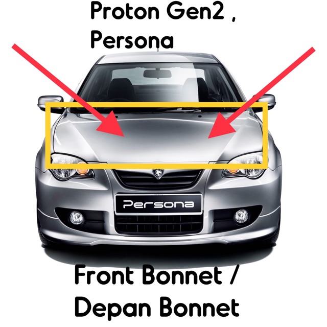 Proton Gen2 , Persona Front Bonnet / Depan Bonnet | Shopee Malaysia