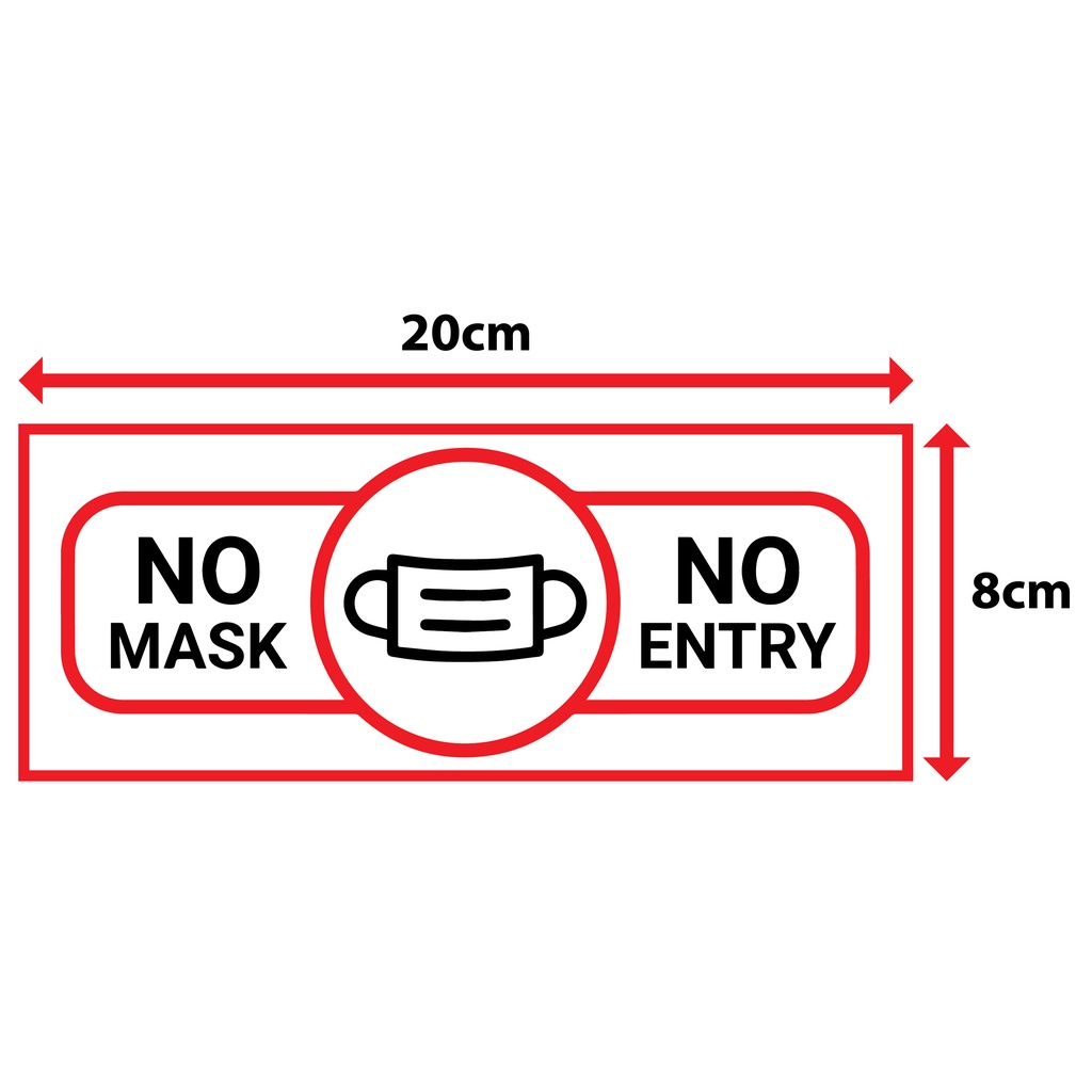 Sticker label No mask no entry / Fragile Sticker (20cm x 8cm) | Shopee ...