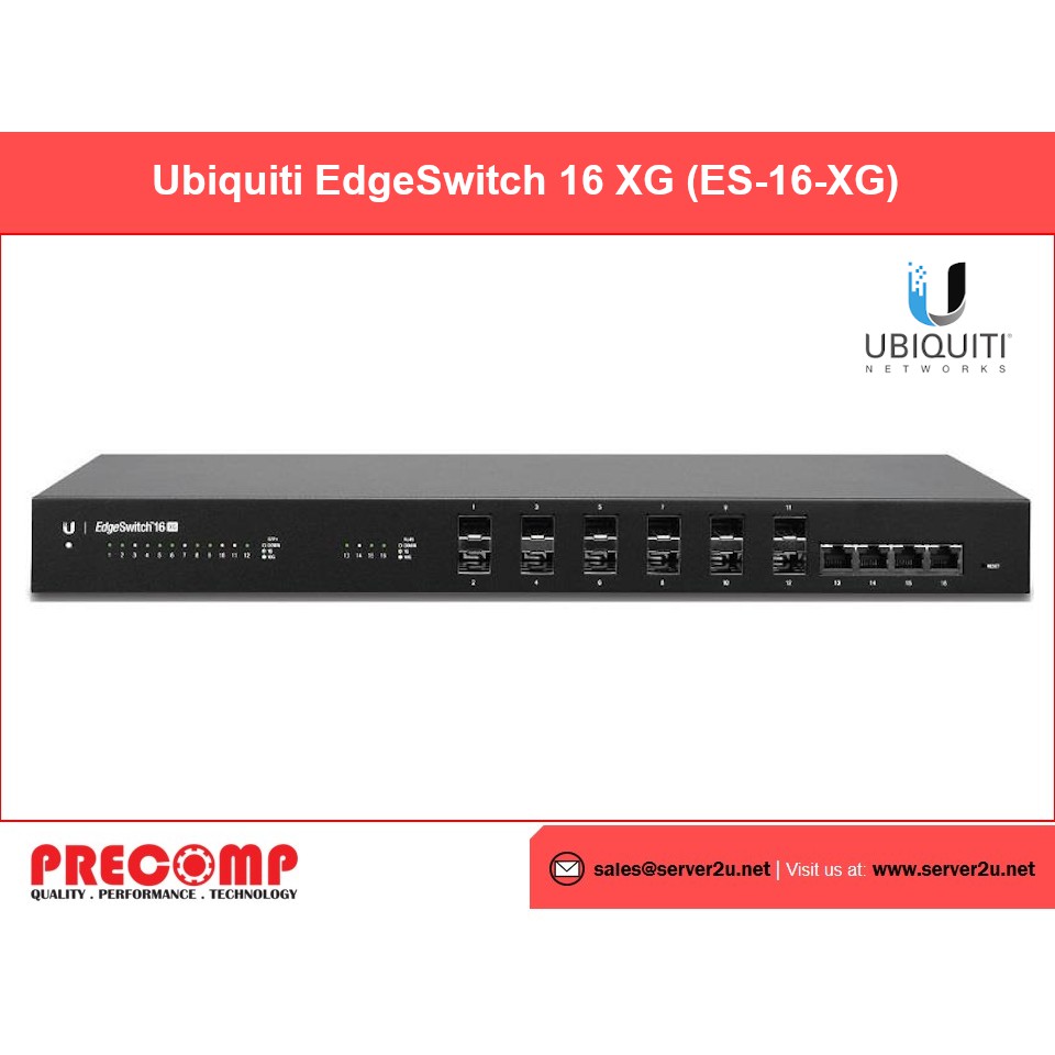 [BACK TO BACK ORDER] Ubiquiti EdgeSwitch 16 XG (ES-16-XG) | Shopee Malaysia