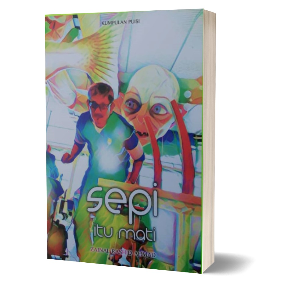 Zainal Rashid Ahmad - Sepi Itu Mati (Puisi) | Shopee Malaysia