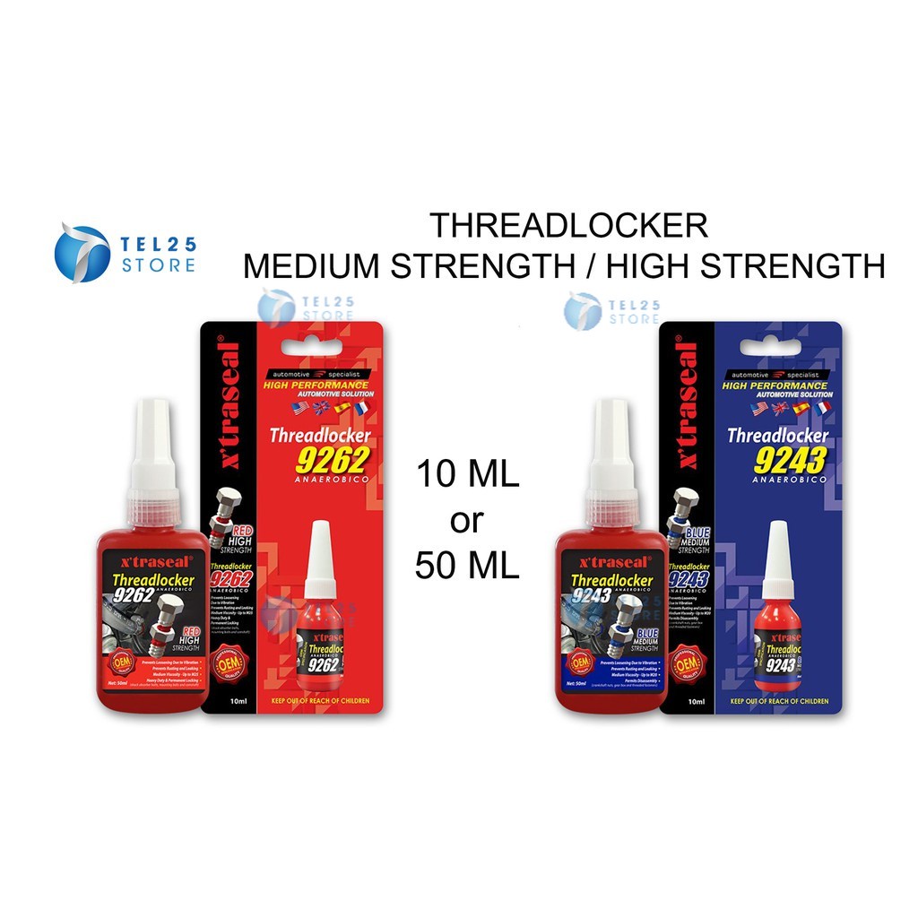 [ 1 UNIT ] X'TRASEAL 10ML / 50ML THREADLOCKER MEDIUM STRENGTH / HIGH ...