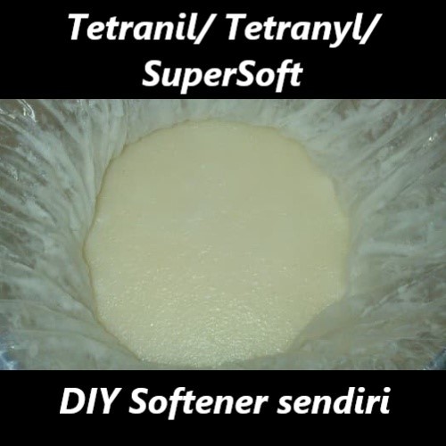 [Pakej 1kg Tetranil/Tetranyl/Super Soft] Package Softerner Base/ DIY ...