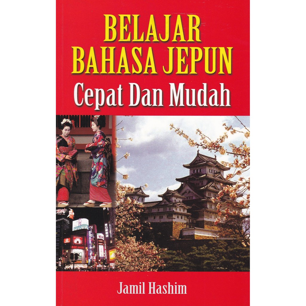 Belajar Bahasa Jepun Cepat Dan Mudah Oleh Jamil Hashim | Shopee Malaysia