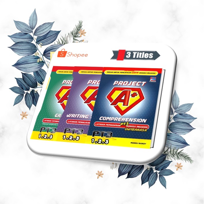 Project A+ English Reading Comprehension PT3 & SPM BM & BI Dwibahasa ...