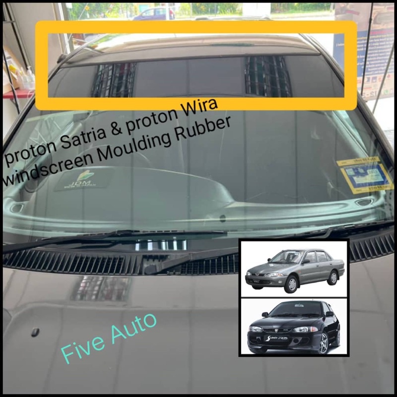 PROTON.SATRIA&WIRA.WINDSCREEN.MOULDING.FRONT&REAR.CERMIN.HADAPAN ...