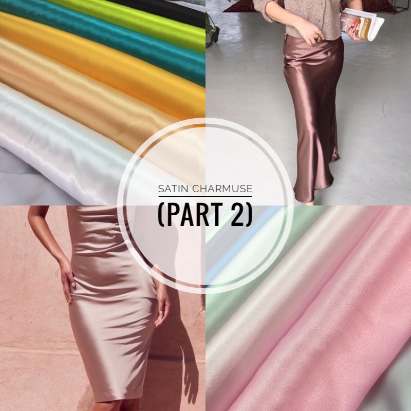 Kain Ela Plain Satin Charmuse Silk (Part 2) | Shopee Malaysia