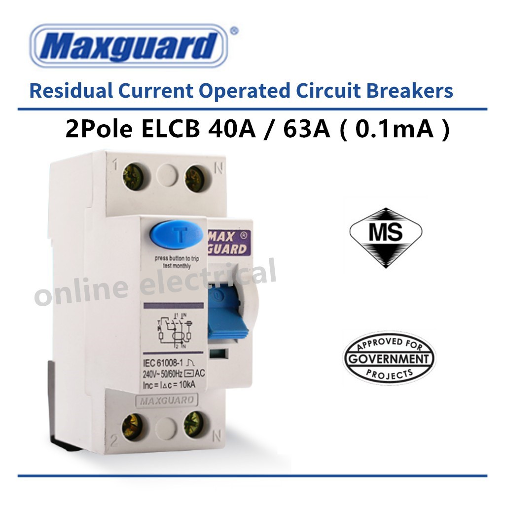 Maxguard 2 Pole ELCB 40A / 63A ( 0.1mA ) / 2 Pole ISOLATOR 40A / 63A ...