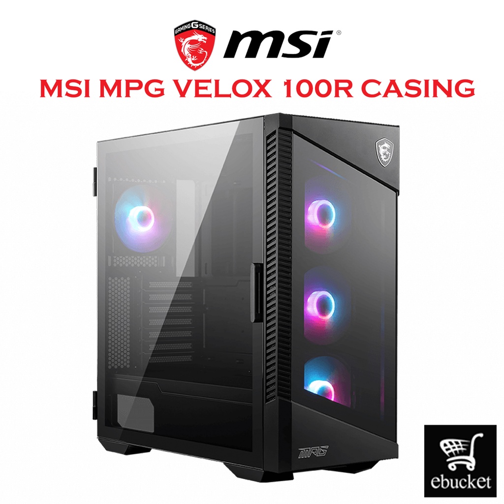 MSI MPG Velox 100R Mid Tower ATX Gaming Casing | Shopee Malaysia