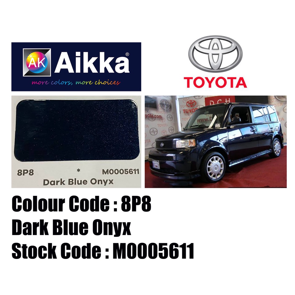 TOYOTA 8P8 DARK BLUE ONYX Aikka 2K Paint / Cat Bancuh Kereta Original ...
