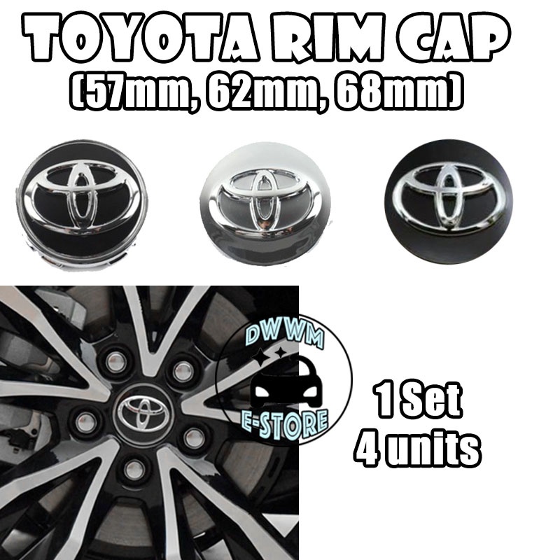 4 pcs Toyota Wheel Sport Rim Center Cap 57mm, 62mm 68mm Vios, Avanza ...