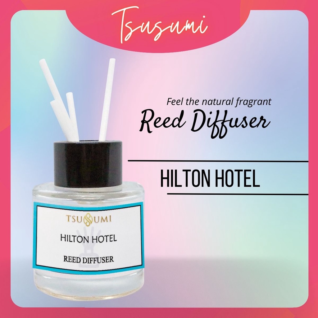 Hilton Hotel Reed Diffuser 50ml Air Freshener Perfume Room Home ...