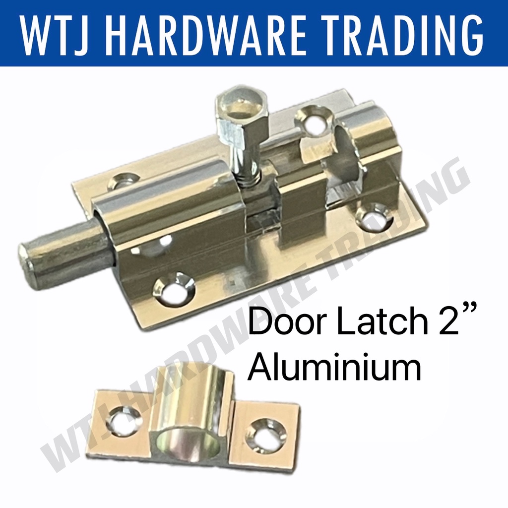 Aluminium 2" Door Latch Strong Door Bolt Latch / Selak Pintu 2" / Tower ...