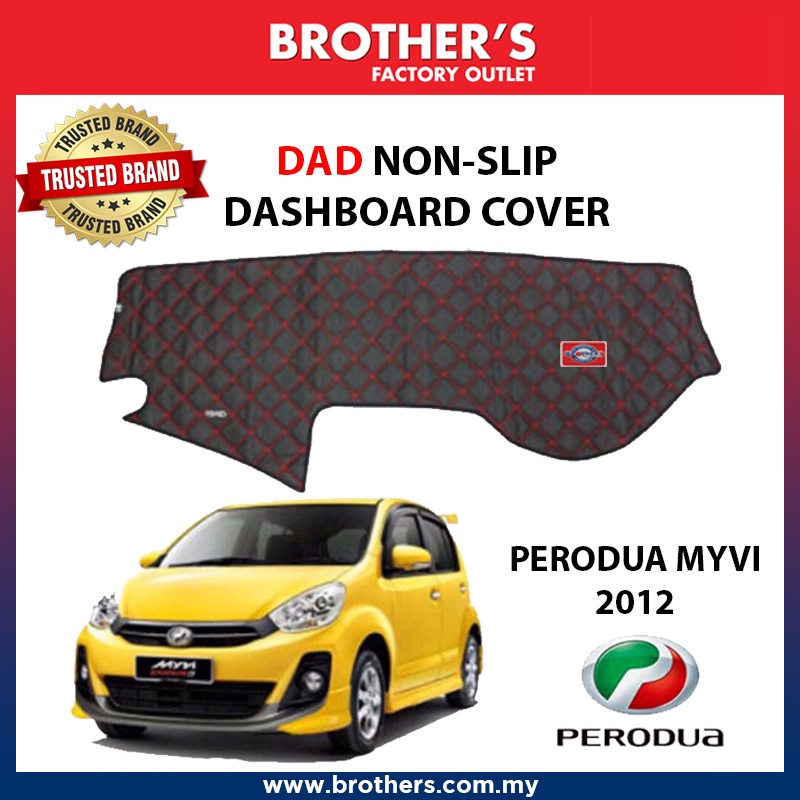 DAD Dashboard Cover Perodua Myvi 2012 Non Slip Mat Dashboard Cover VIP ...
