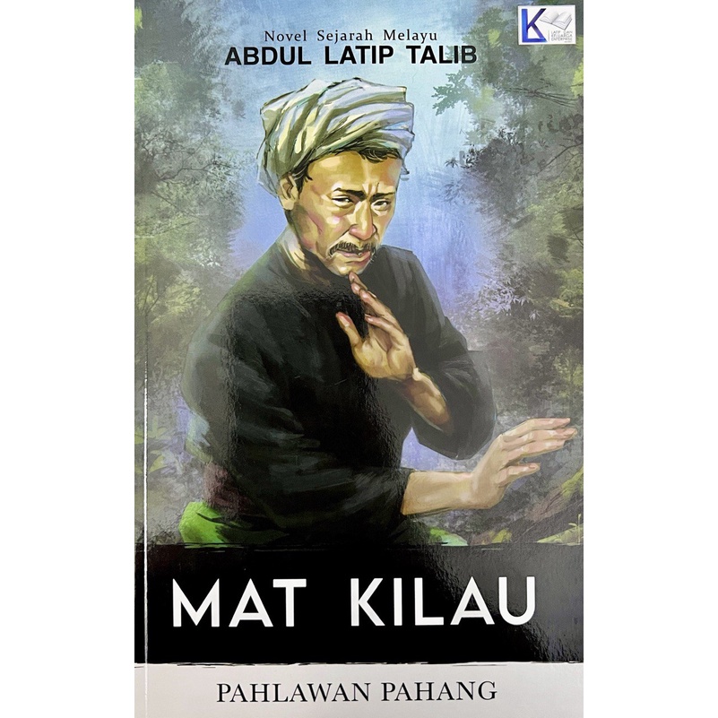 Buku : MAT KILAU PAHLAWAN PAHANG ( Abdul Latip Talib ) | Shopee Malaysia