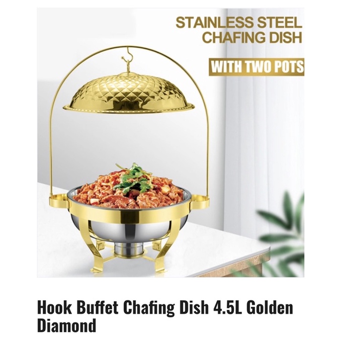 BEKAS BUFFET CANTIK (HOOK BUFFET CHAFING DISH 4.5L GOLDEN DIAMOND ...