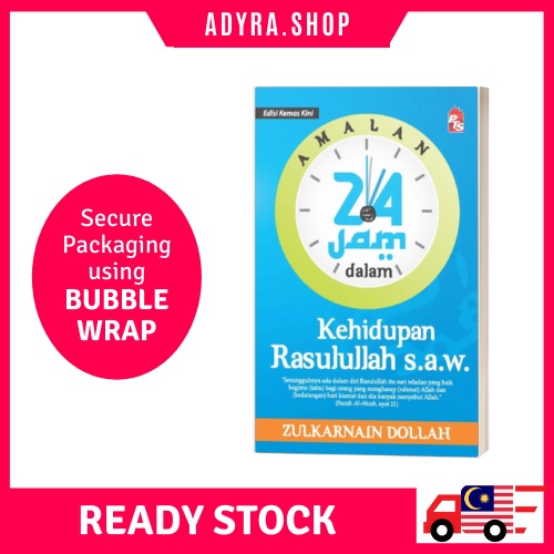 Buku Amalan 24 Jam dalam Kehidupan Rasulullah s.a.w. Edisi Kemas Kini ...