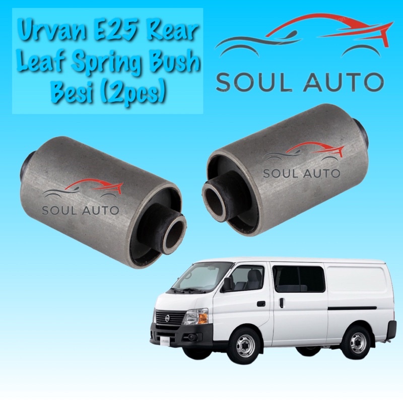 2pcs Nissan Urvan E25 Van Rear Leaf Spring Bush (Besi) | Shopee Malaysia