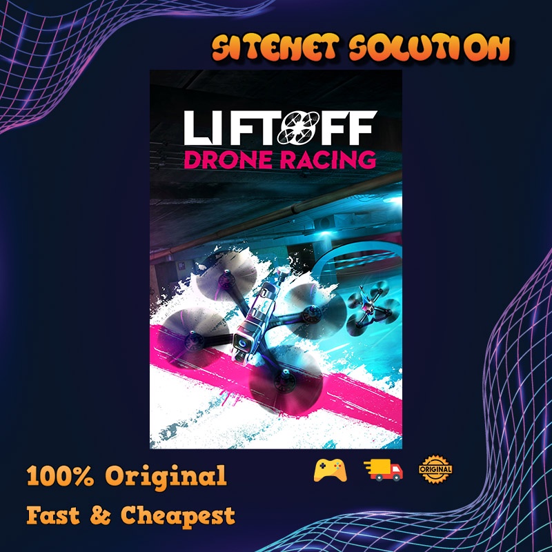Liftoff FPV Drone Racing [PC Digital Download][Offline] | Shopee Malaysia