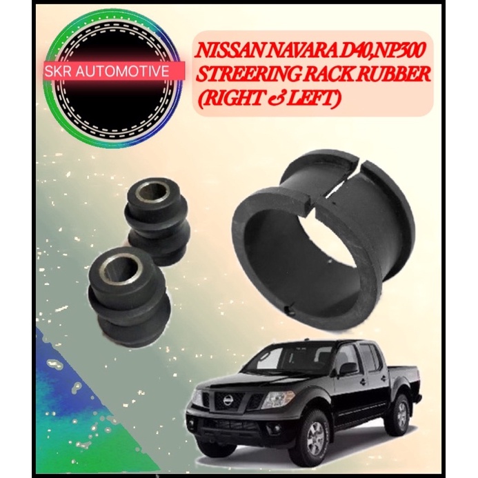 (1 PAIR)NISSAN NAVARA D40,NP300 STEERING RACK RUBBER & BUSH SET (RIGHT ...