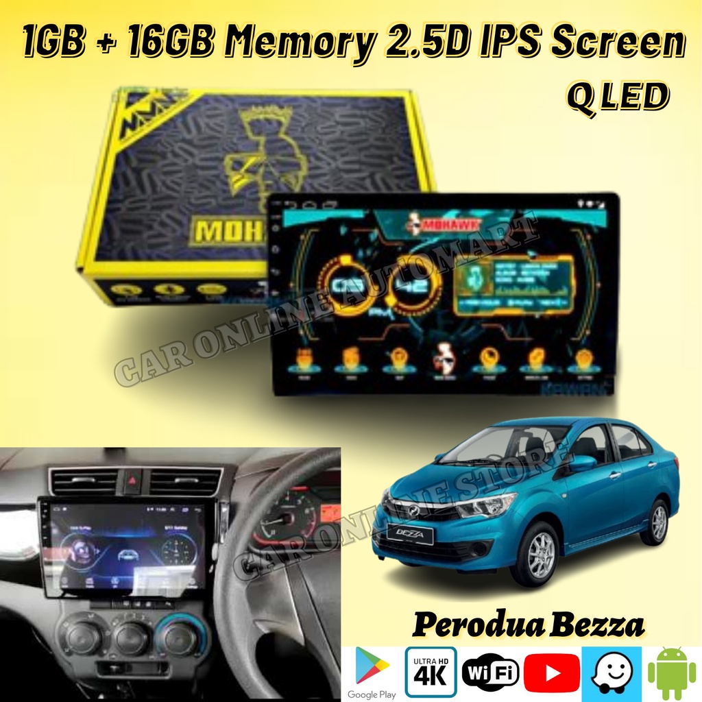 PERODUA BEZZA ~ MOHAWK T3L MS SERIES Q-LED 1GB+16GB 4K ANDROID PLAYER ...