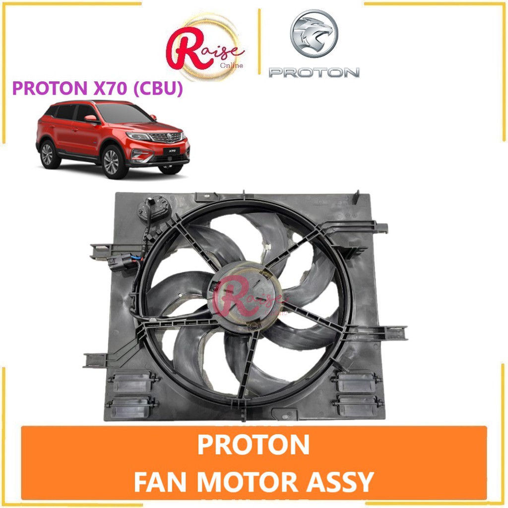 PROTON X70 FAN MOTOR ASSY ( FAN SHROUD / FAN BLADE / FAN MOTOR ...