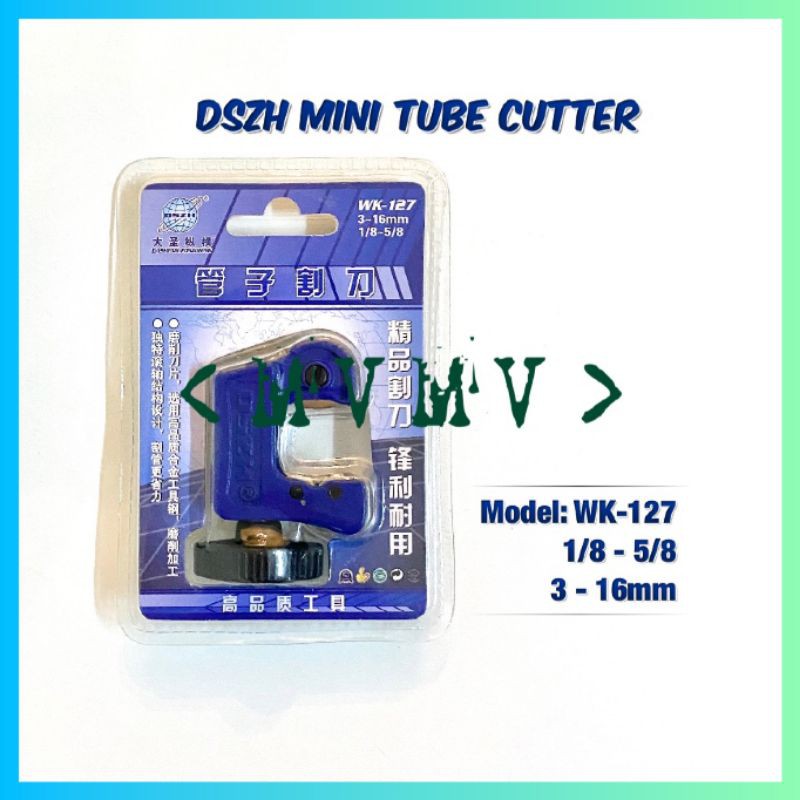 DSZH Mini Tube Cutter WK-127 Copper Tube Cutter 1/8 - 5/8 (3mm - 16mm) | Shopee Malaysia