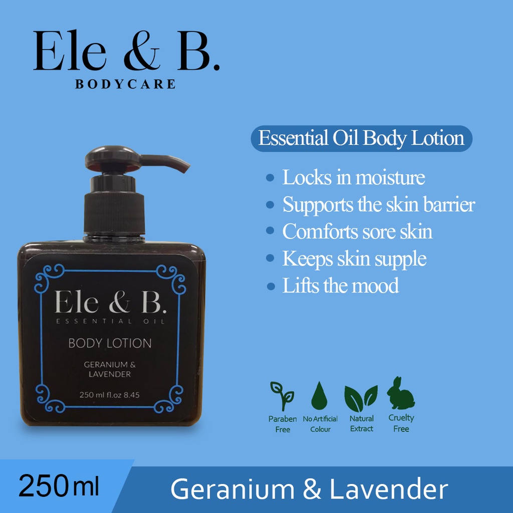 Ele & B. Essential Oil Body Lotion 250ml (Geranium and Lavender ...