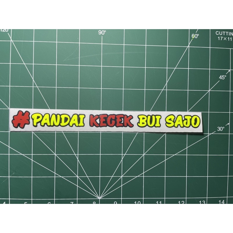 Sticker Ayat motosikal, kereta dan Lori (Pandai kecek Bui Sajo ...