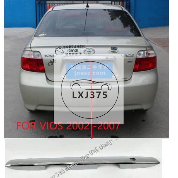 Toyota Vios 2002 -2007 Rear Chrome Bar - Replace Type Car Accessories ...