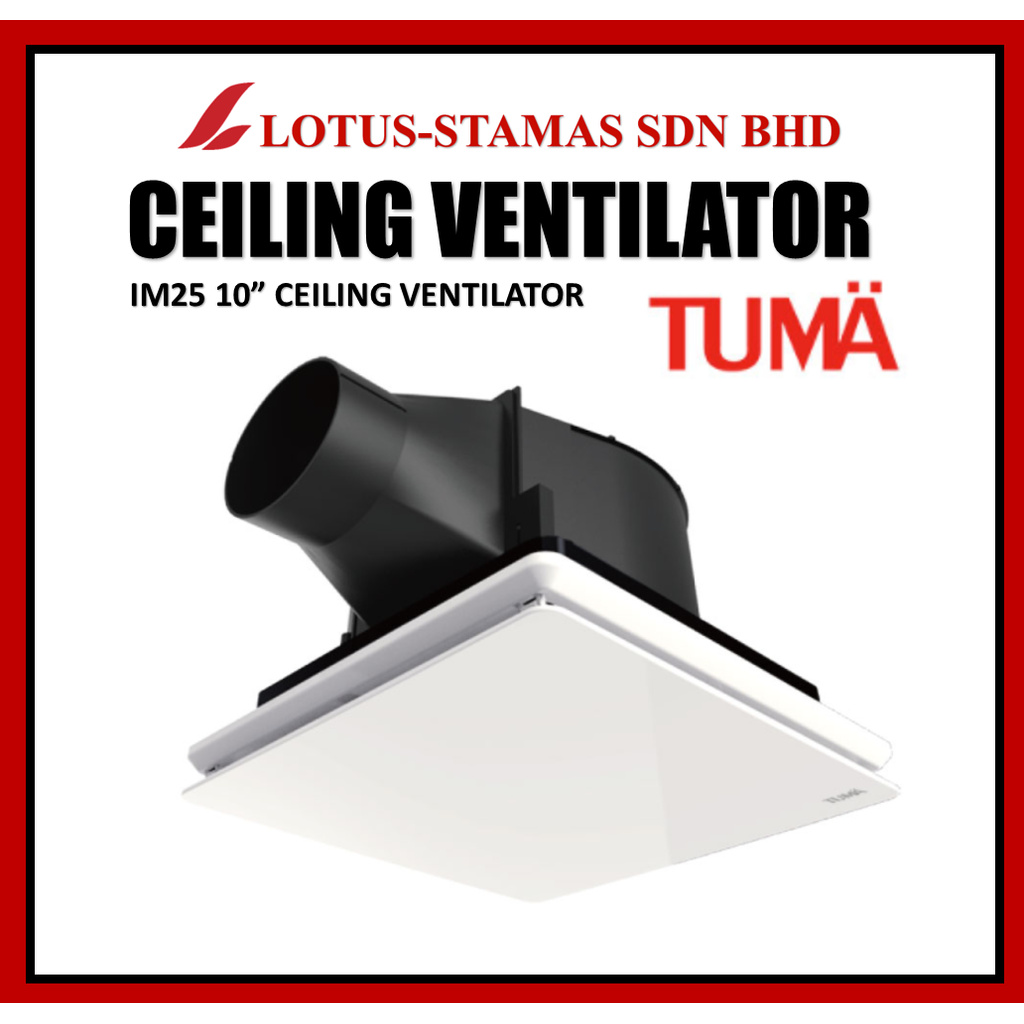 TUMA IM25 VENTILATION CEILING VENTILATOR EXHAUST FAN | Shopee Malaysia
