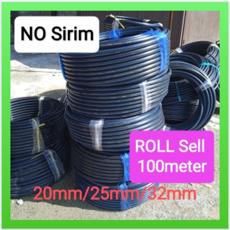 (No SIRIM Roll) Poly Paip Roll(100meter) 20mm/25mm/32mm | Shopee Malaysia