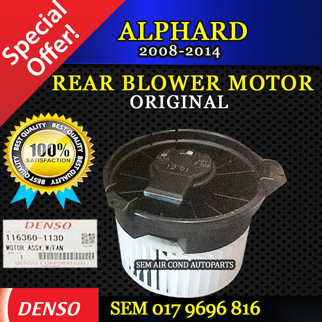 TOYOTA ALPHARD 2008-2014 YEAR REAR ORIGINAL DENSO BLOWER MOTOR (CAR ...