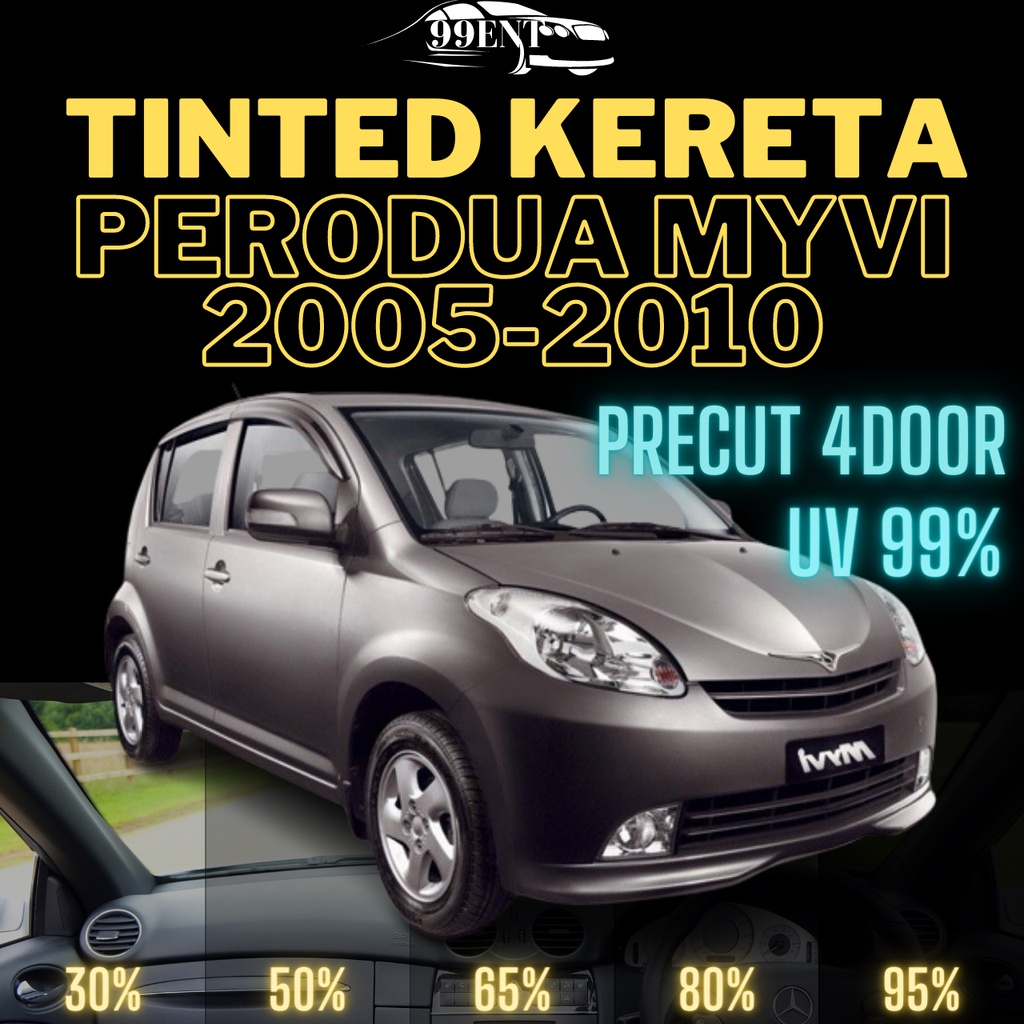 Tinted Myvi (2005-2010) Potong Panas UV99% / Tinted Perodua Myvi 4 ...