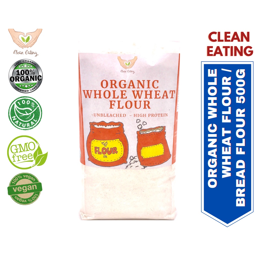 Clean Eating Organic Wholemeal Flour (Whole Wheat, Bread, Noodle, Bun ...