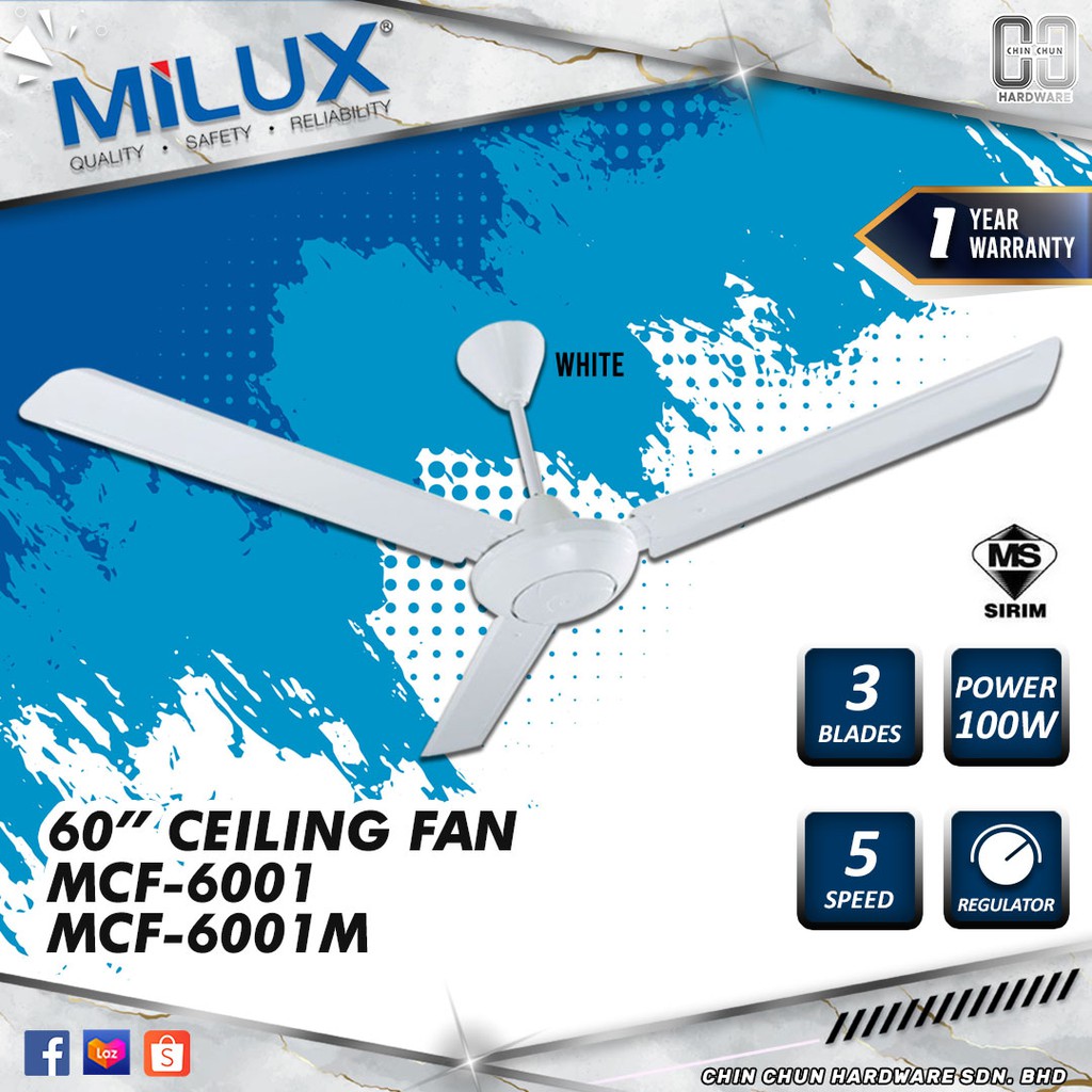 MILUX MCF-6001 (WH/MCH)/ELBA ECF-G6012(GR) CEILING FAN 60" 3 BLADE ...