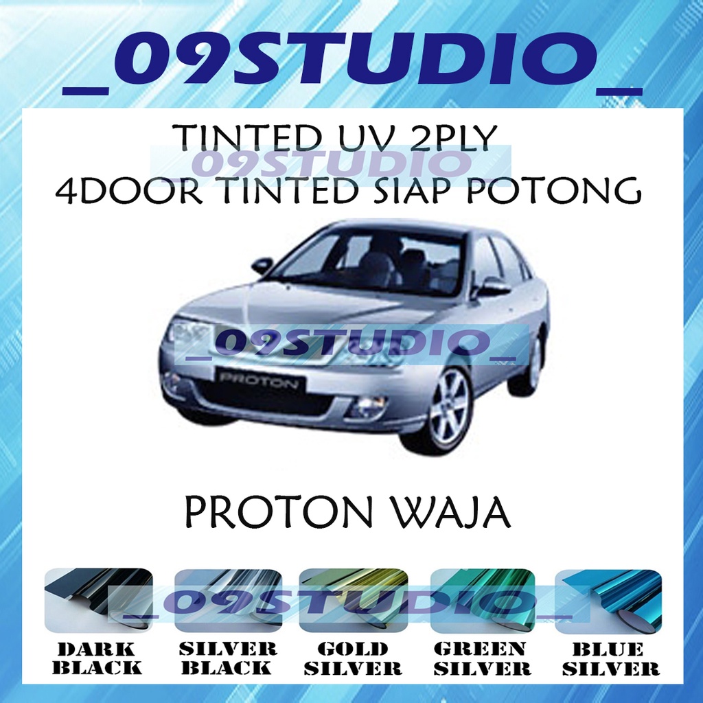 Proton Waja 4 Door Tinted UV 2Ply Reflective Film Siap Potong Tinted ...