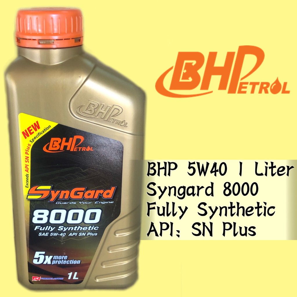 BHP 8000 1 LITER SYNGARD 8000 5W40 FULLY SYNTHETIC ENGINE OIL API:SN ...